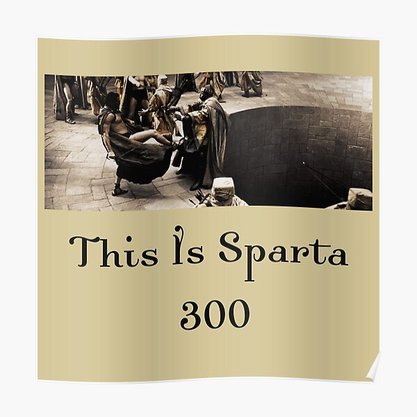 "This is Sparta" Poster for Sale by StoneDESIGNER | Redbubble