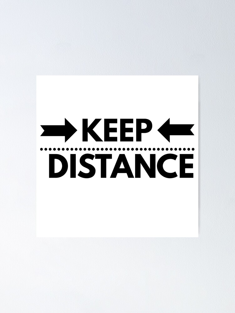 "Keep Distance, Social Distancing, social distance" Poster by doctors ...