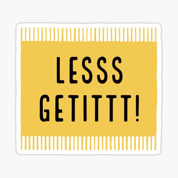 "Lets Get it!" Sticker for Sale by thepandepicclub | Redbubble