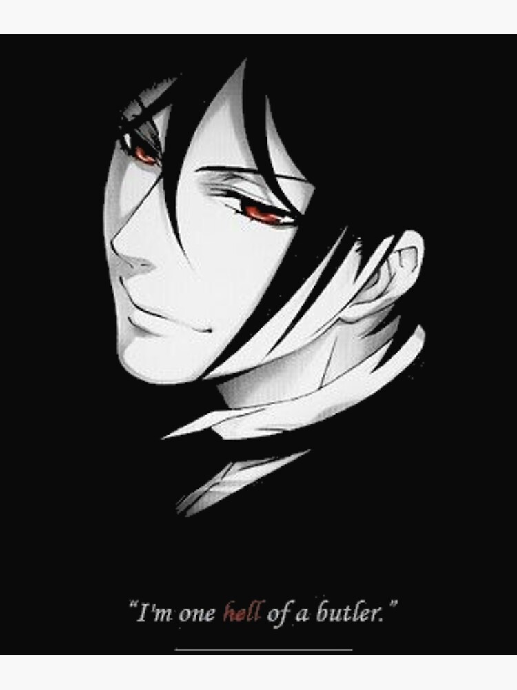 "One hell of a butler" Poster by wije76 | Redbubble