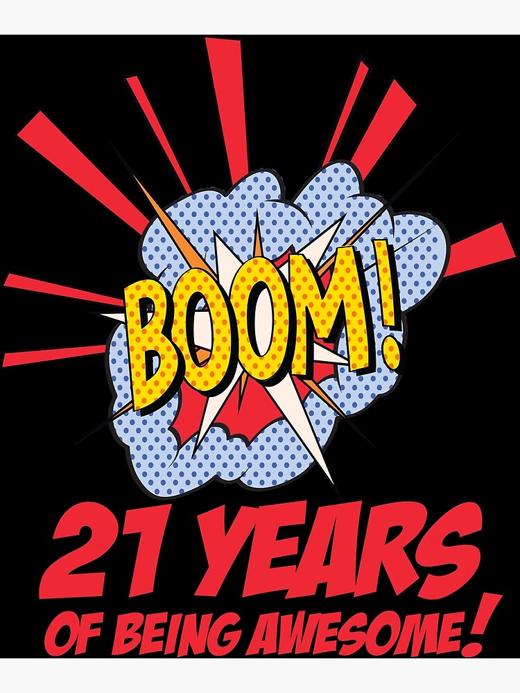 "Comics Birthday Gift 21 Years Old" Poster for Sale by lpsubcult ...