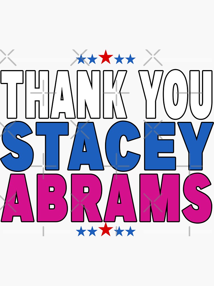 "Thank You Stacey Abrams" Sticker for Sale by Imadovic | Redbubble