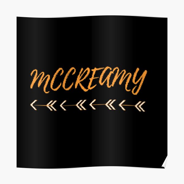 "MCCREAMY" Poster for Sale by Simi2020 | Redbubble