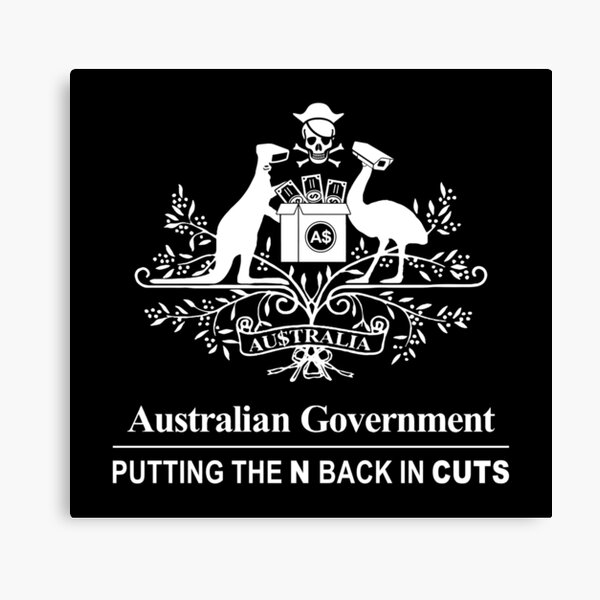 Funny Australian Government Canvas Prints | Redbubble