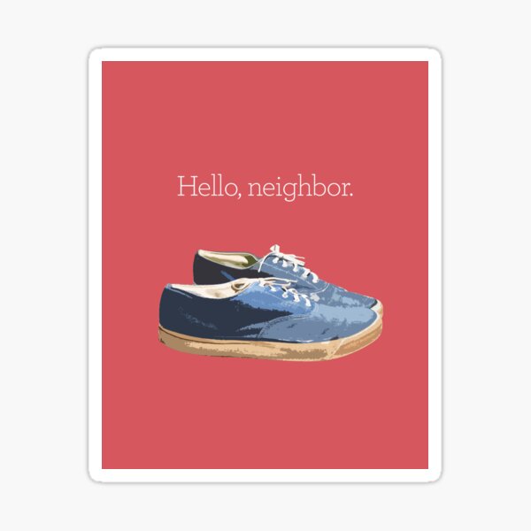 "Hello, neighbor." Sticker by ckjos | Redbubble