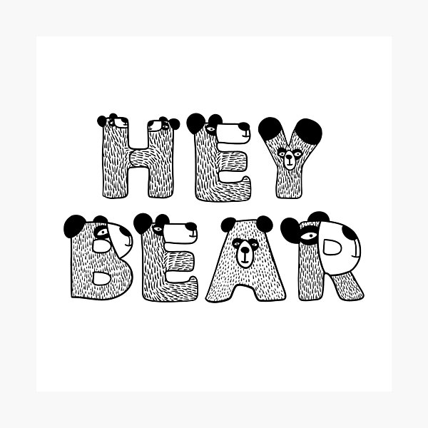 Hey Bear Gifts & Merchandise | Redbubble