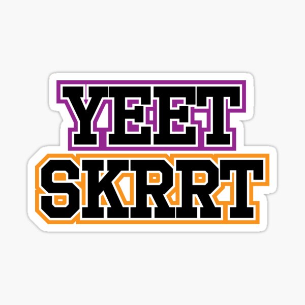 "Yeet skrrt snl meme" Sticker for Sale by lovelinashop | Redbubble