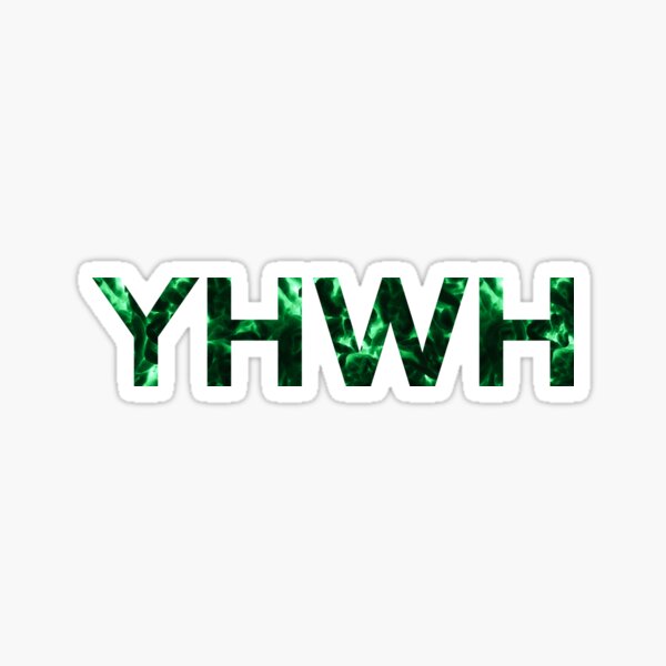 "YHWH - Green" Sticker for Sale by GODFIRSTATTIRE | Redbubble