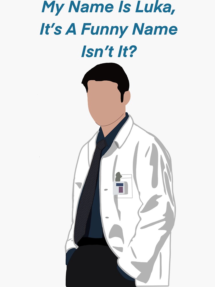 "Dr. Luka Kovac ER " Sticker by kendrakreations | Redbubble