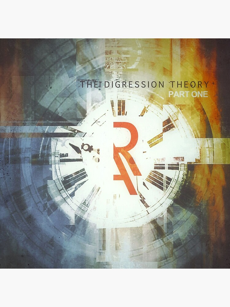 "The Digression Theory Pt.1" Poster by RAOStickers | Redbubble