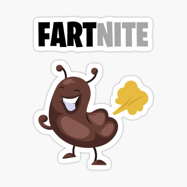 "FARTNITE Poop" Sticker for Sale by racoondesign | Redbubble