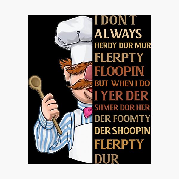 Muppet Chef Quotes The Sweedish Chef : R/nostalgia