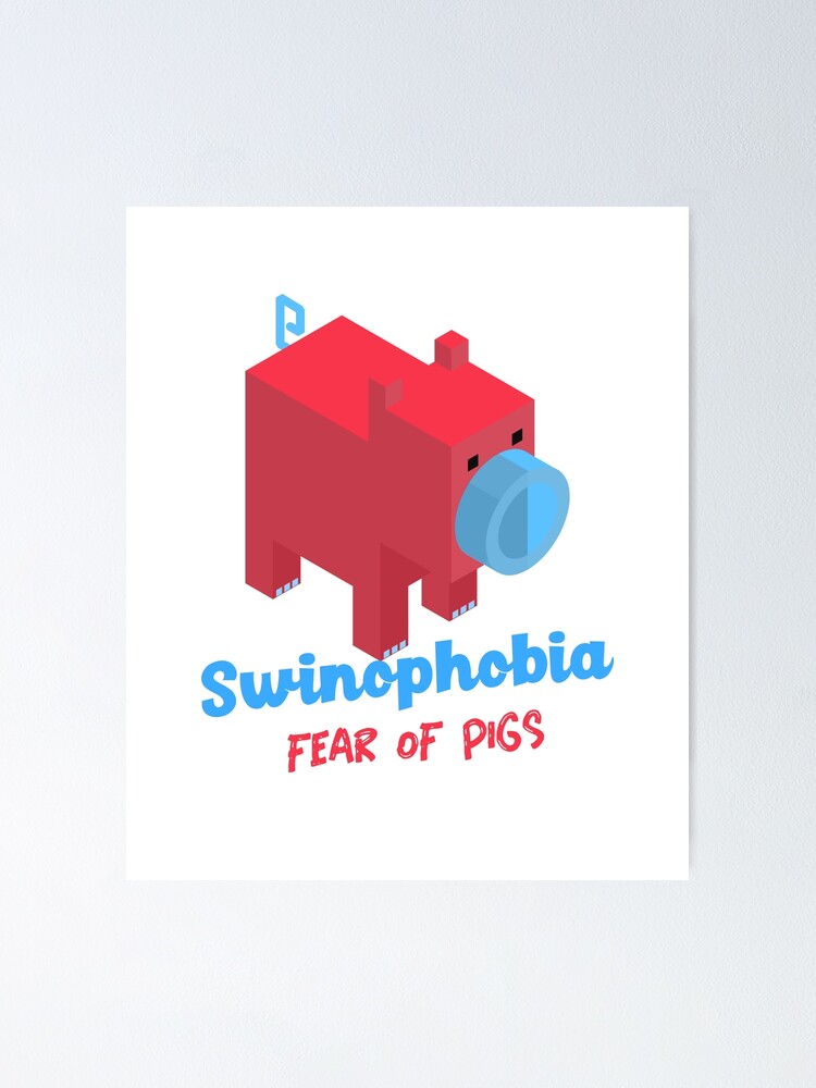 "Swinophobia - Fear Of Pigs" Poster for Sale by PhobiaStore | Redbubble