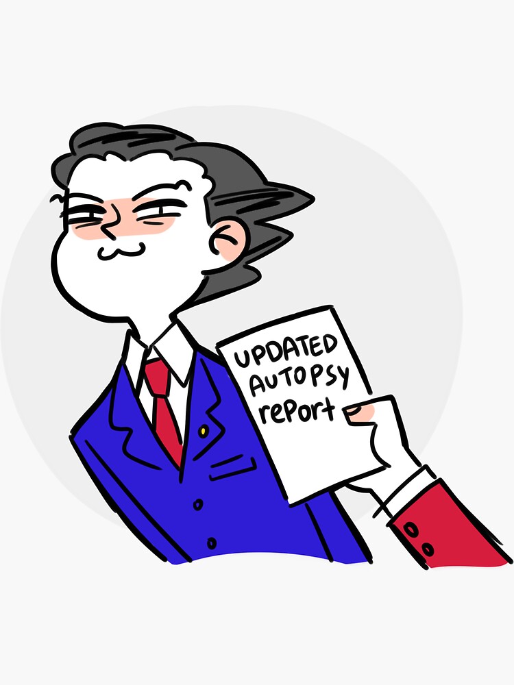 "updated autopsy report" Sticker for Sale by stacho | Redbubble