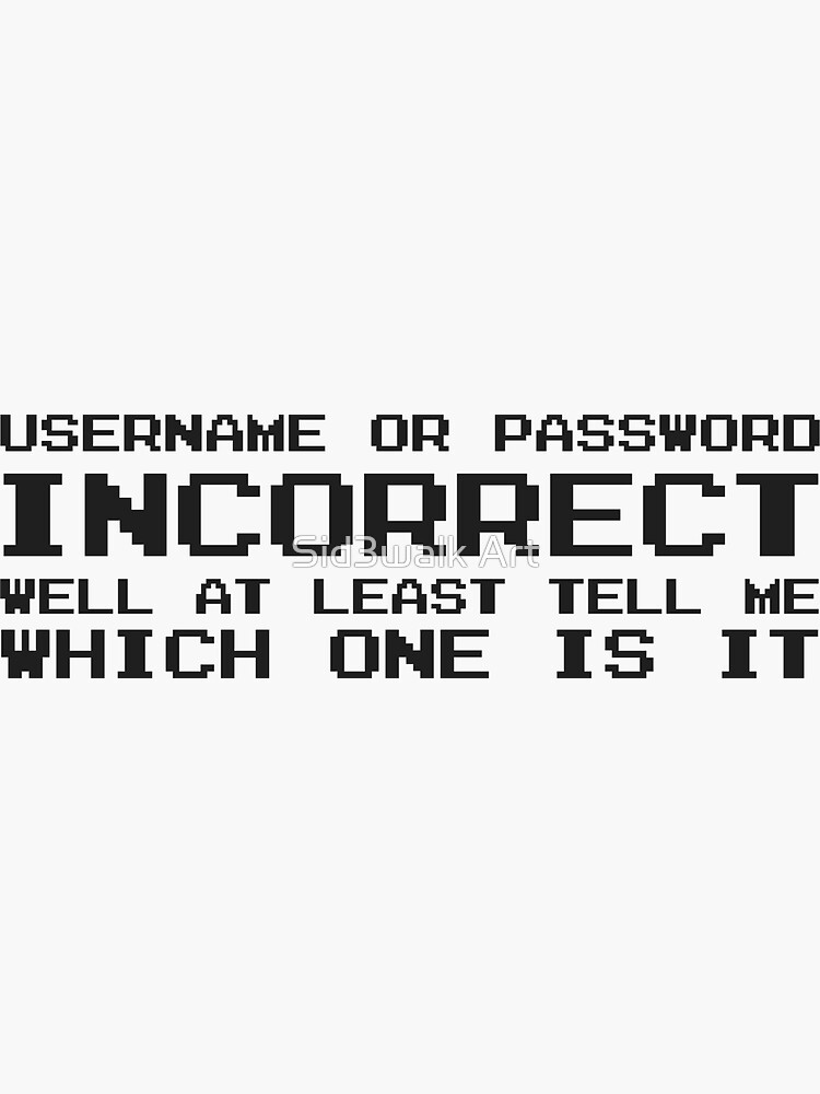 "Password Computer Humour Joke IT Tech Geek Nerd Internet" Sticker for ...