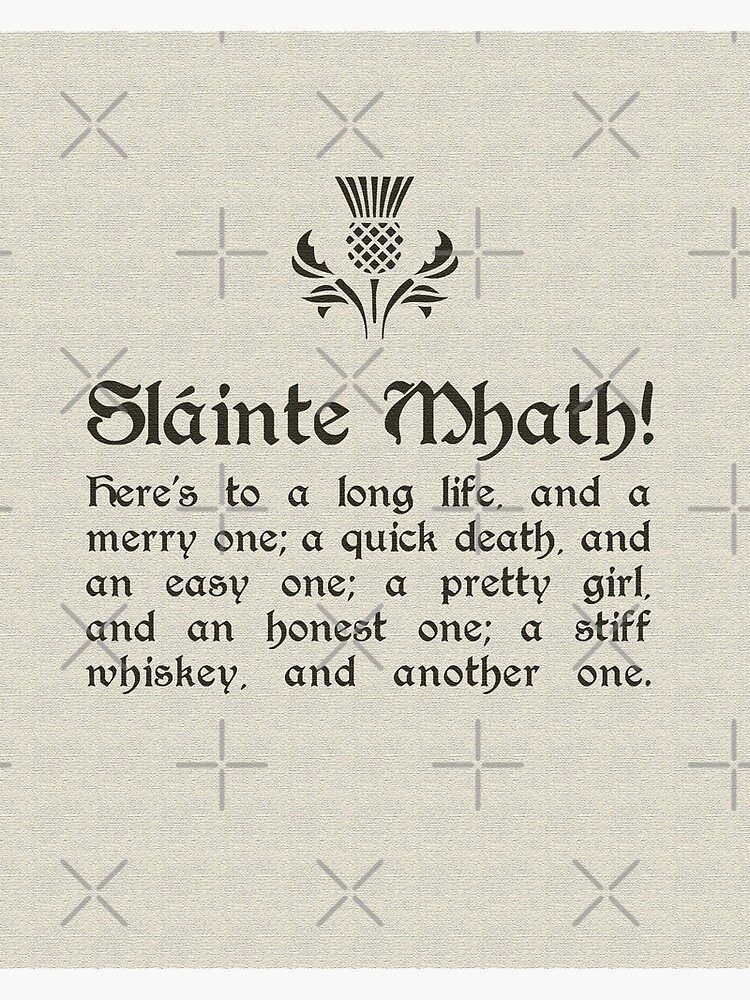 Slainte Mhath - Scottish Toast - With Thistle Premium Matte Vertical ...