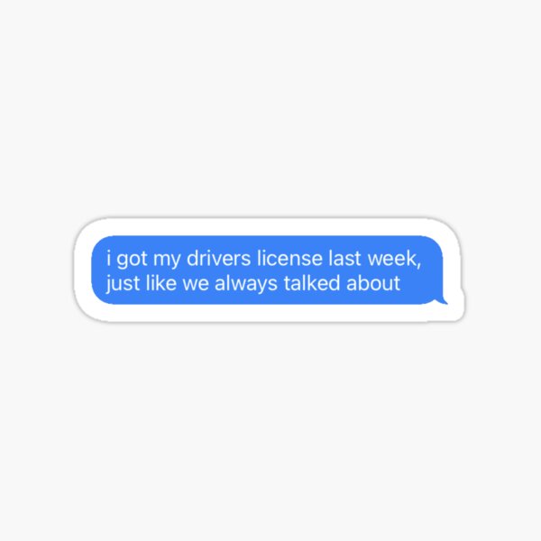 "drivers license message" Sticker for Sale by spqrkz | Redbubble