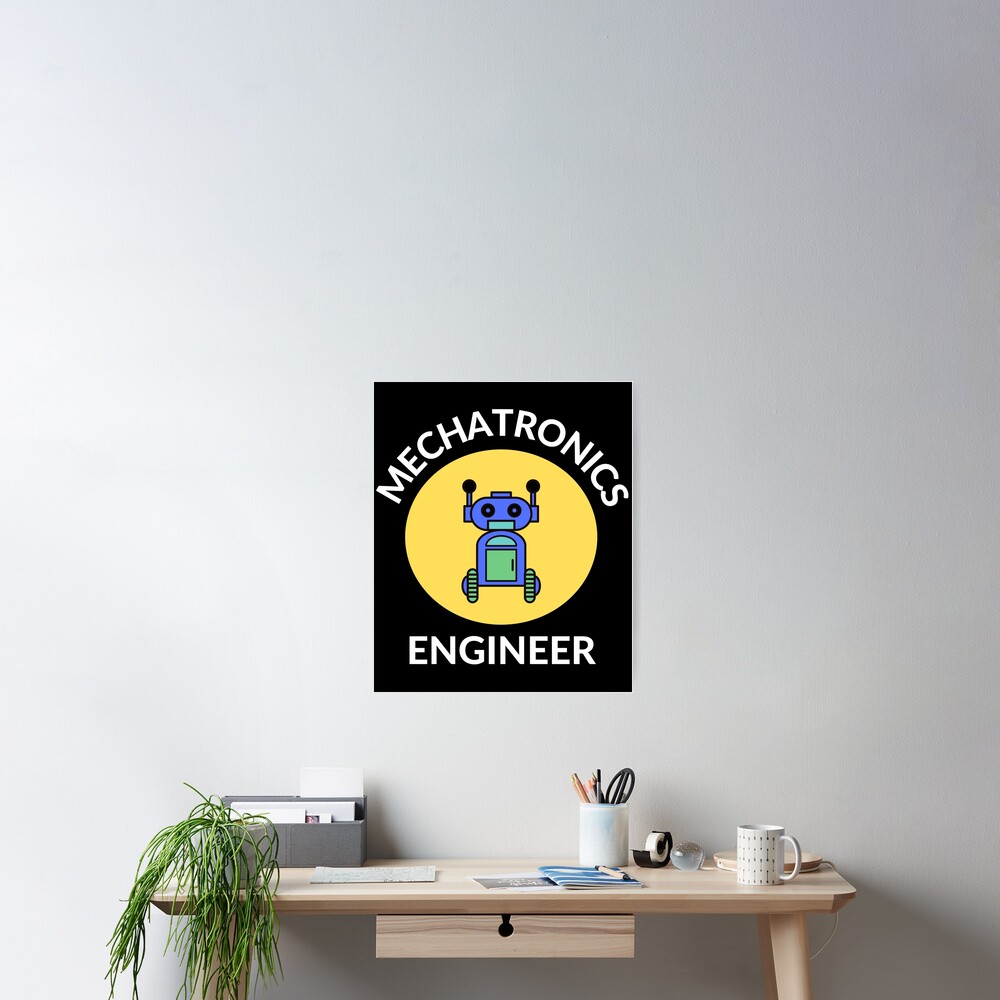 "mechatronics engineering " Poster for Sale by Muhammadsadeq10 | Redbubble