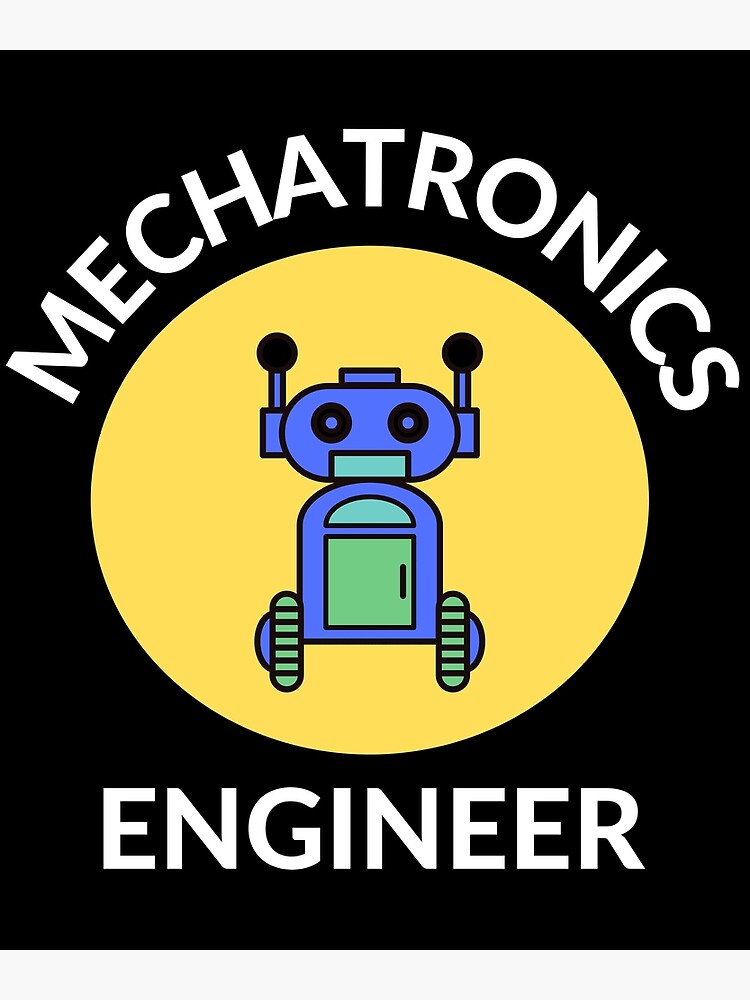 "mechatronics engineering " Poster for Sale by Muhammadsadeq10 | Redbubble