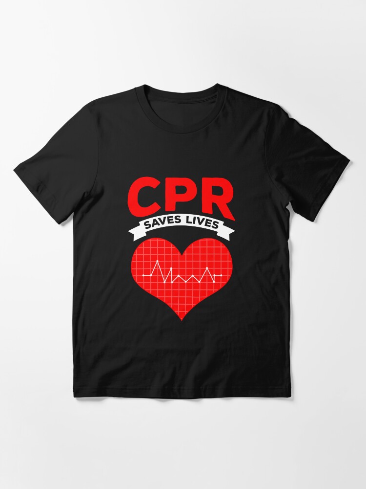 "CPR Instructor Saves Lives Heart Resuscitation Gift" T-shirt for Sale ...