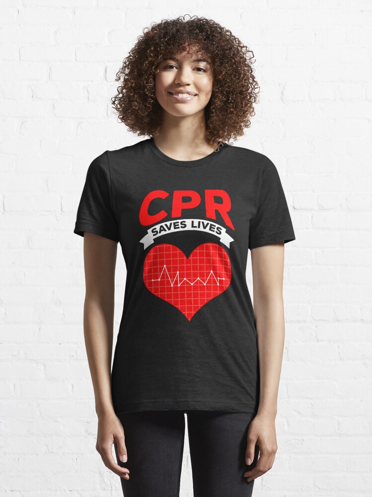 "CPR Instructor Saves Lives Heart Resuscitation Gift" T-shirt for Sale ...