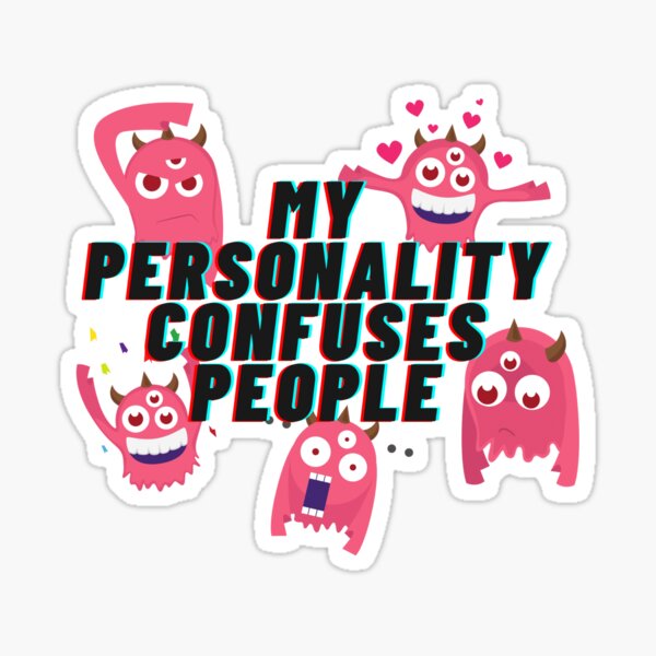"Personality disorder" Sticker by Amirandia | Redbubble
