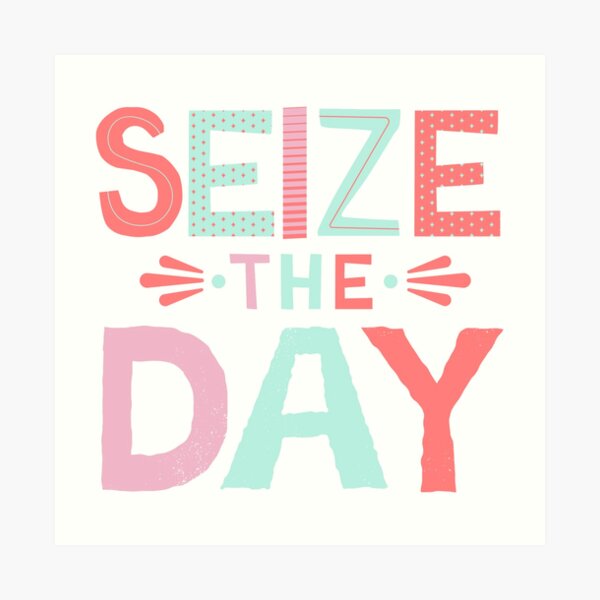 Lettering Quote Carpe Diem Seize The Day Inspirational Quotes Art ...