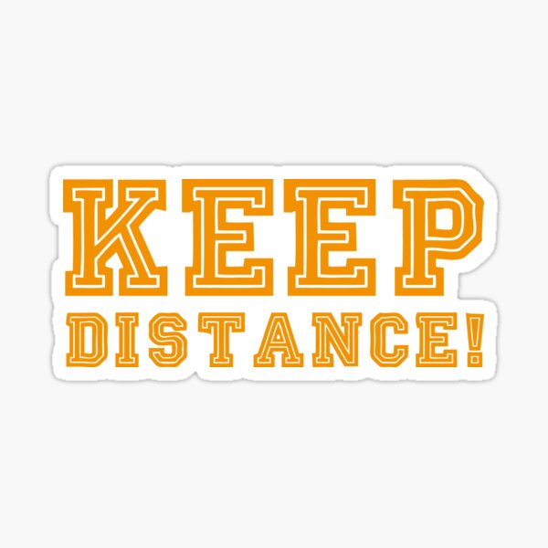 "Dear Person Behind Me, Keep Distance! Meme Warning T-Shirts & Hoodies ...