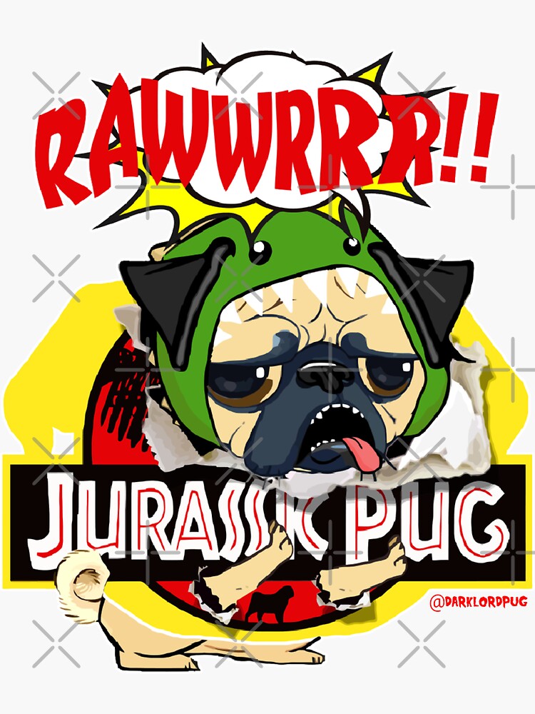 "JURASSIC PUG" Sticker for Sale by darklordpug | Redbubble