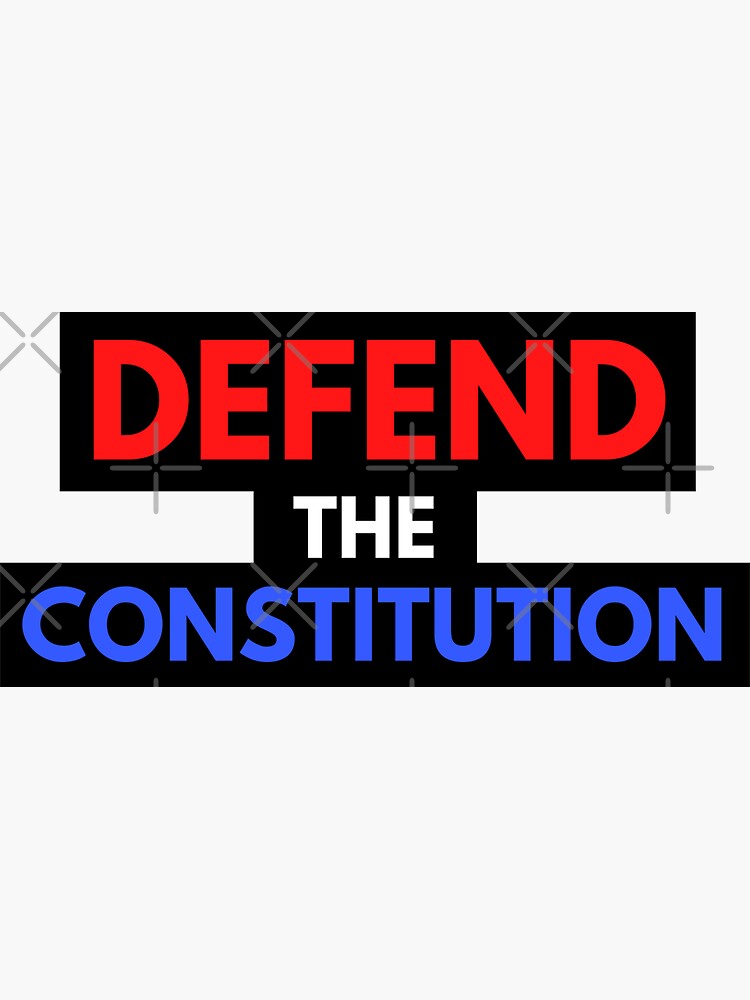 "Defend the Constitution" Sticker for Sale by Zentropik | Redbubble