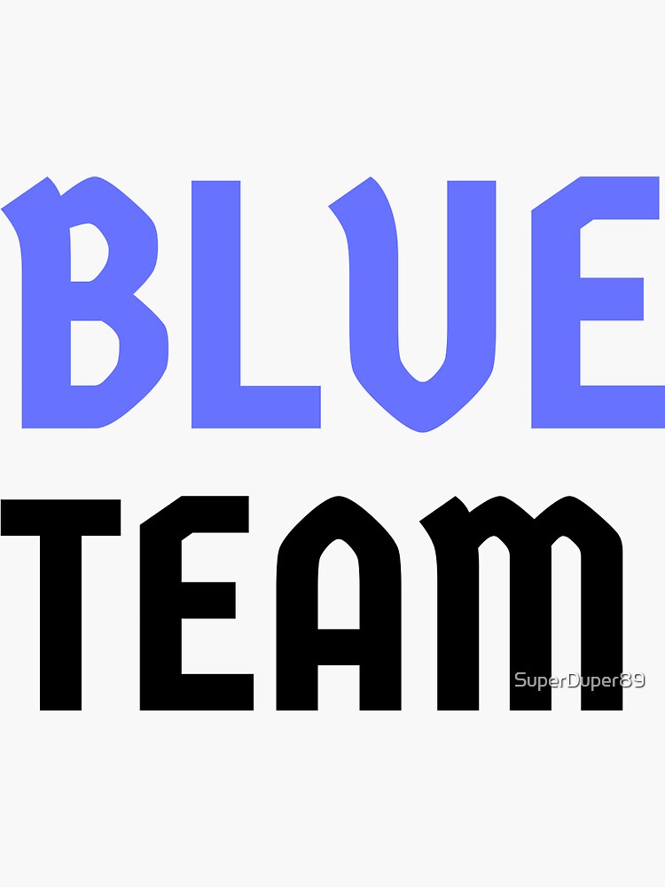 "Blue Team" Sticker for Sale by SuperDuper89 | Redbubble