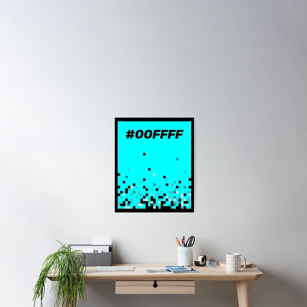 "Hex Code Pixel Art Color Block Cyan #00FFFF" Poster by ClickForMore ...