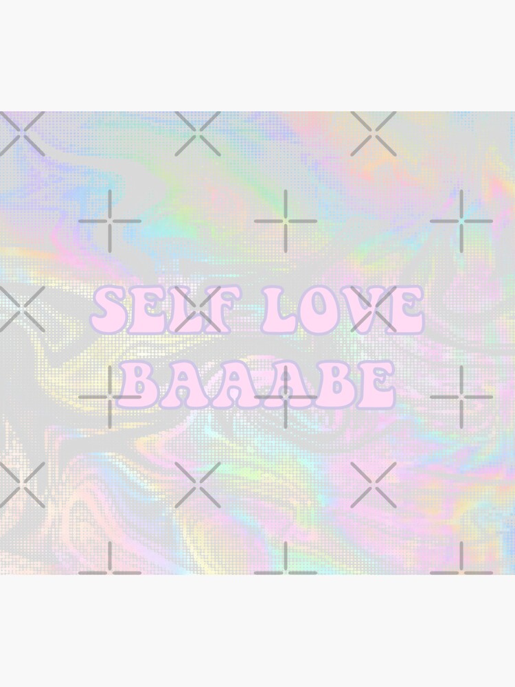 "self love baaaabe" Sticker for Sale by masa1079 | Redbubble