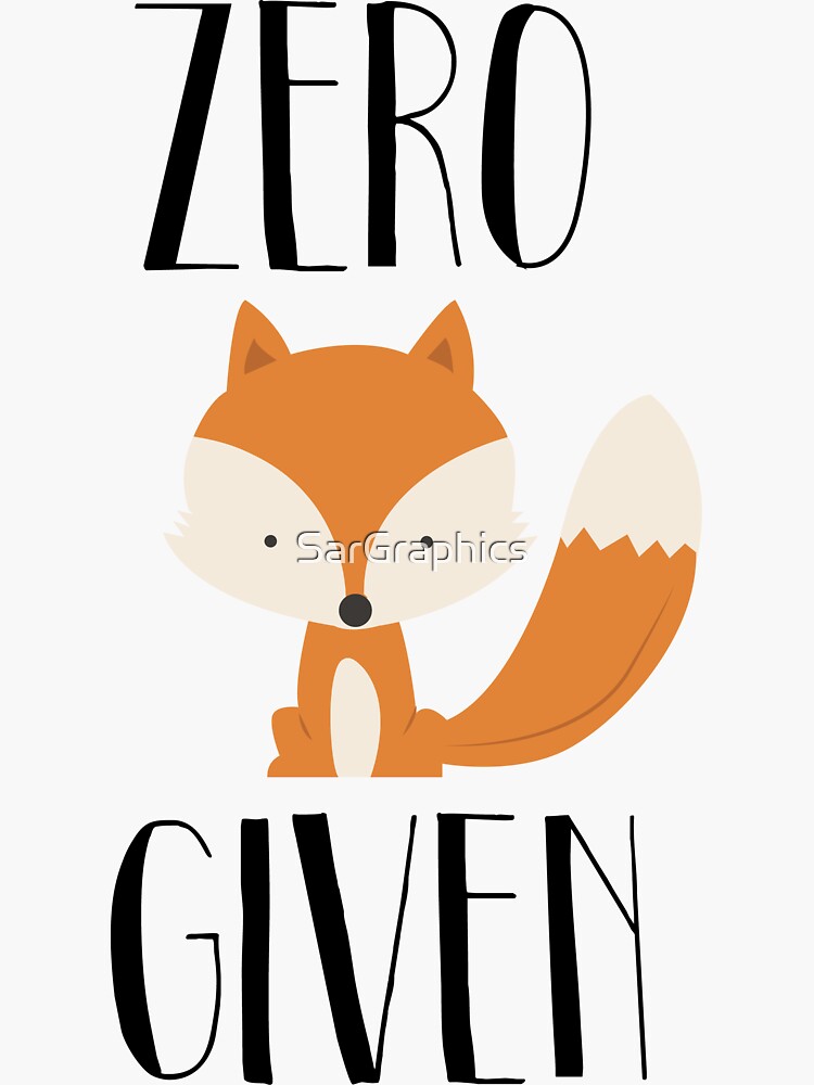 "Zero "Fox" Given" Sticker for Sale by SarGraphics | Redbubble
