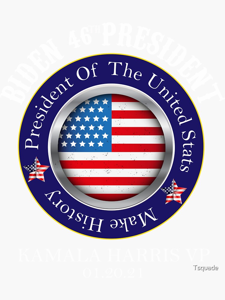 "President Joe Biden Harris 2021 Election Inauguration Day" Sticker for ...