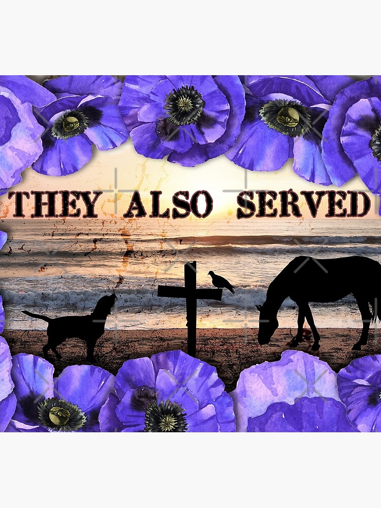"They also served animal remembrance, war remembrance, veterans day, VE ...