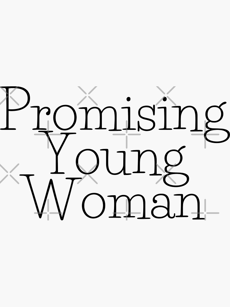 "Promising Young Woman" Sticker by gloriasd14 | Redbubble
