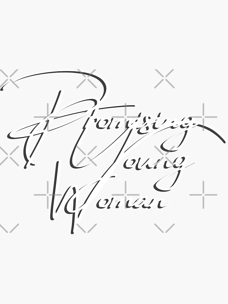 "Promising Young Woman" Sticker for Sale by gloriasd14 | Redbubble