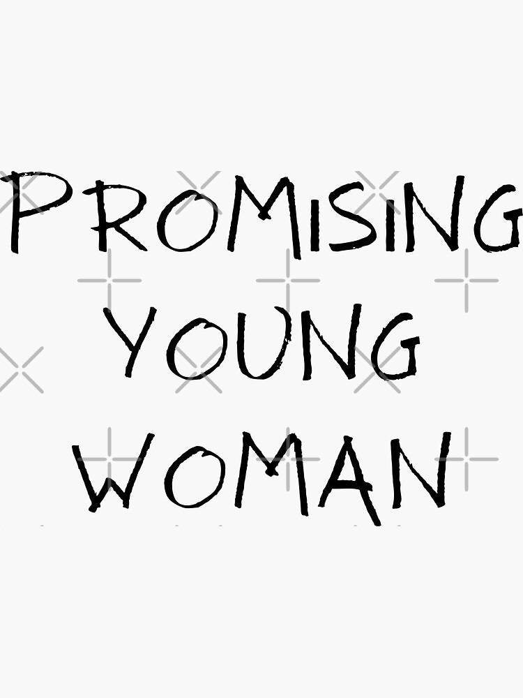 "Promising Young Woman" Sticker for Sale by gloriasd14 | Redbubble