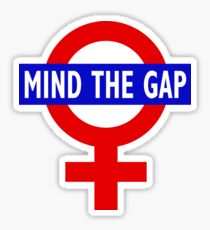 Mind the Gap: Stickers | Redbubble