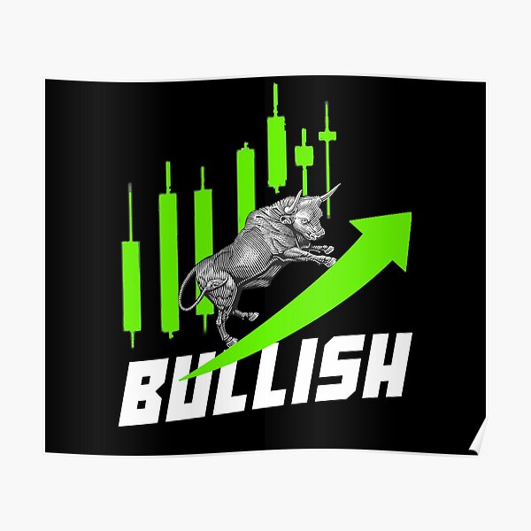 "Bullish" Poster by Prowaydesi | Redbubble