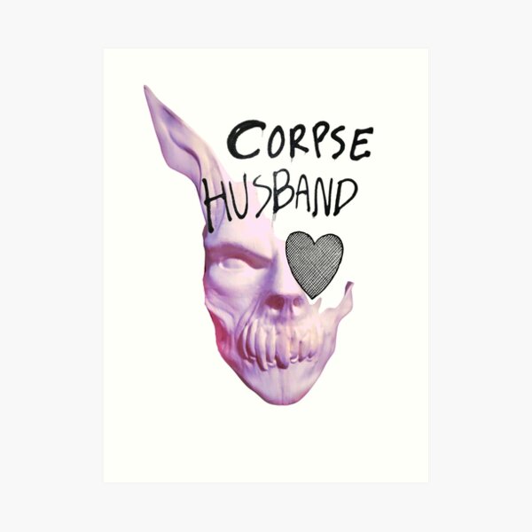 "I LOVE Corpse Husband Corpse Husband SIMP CORPSE HUSBAND TWEETS" Art ...