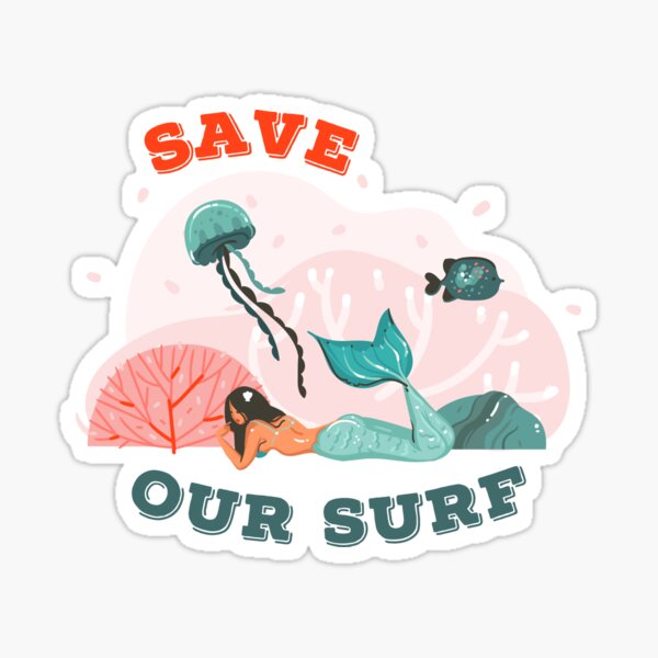 "Save Our Surf" Sticker by AthleticWolves | Redbubble