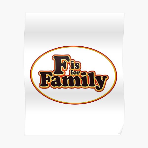 F Is For Family Gifts & Merchandise | Redbubble