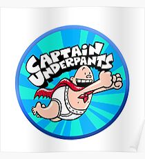 Captain Underpants: Posters | Redbubble
