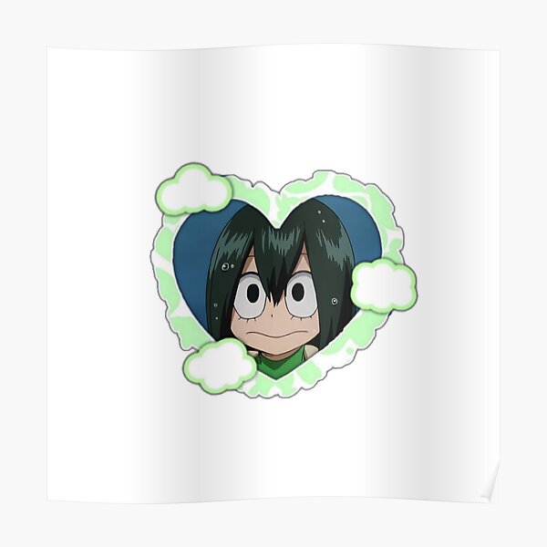 "Froppy Sticker ~ tsuyu asui sticker" Poster by yuennbunn | Redbubble