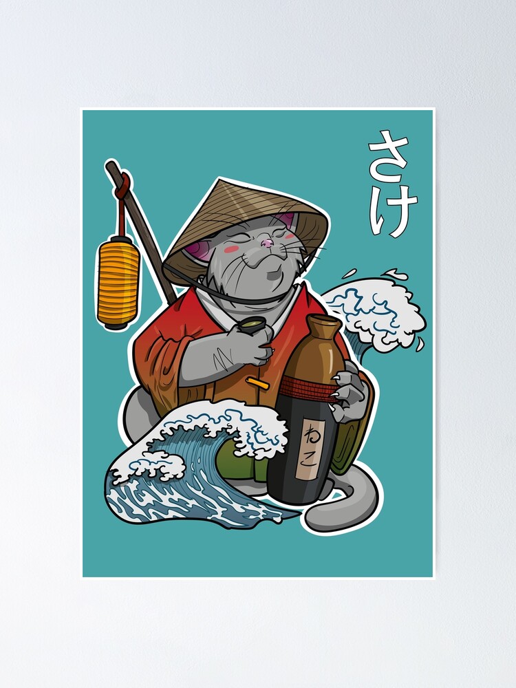 "Sake cat" Poster for Sale by ArtOfManduka | Redbubble
