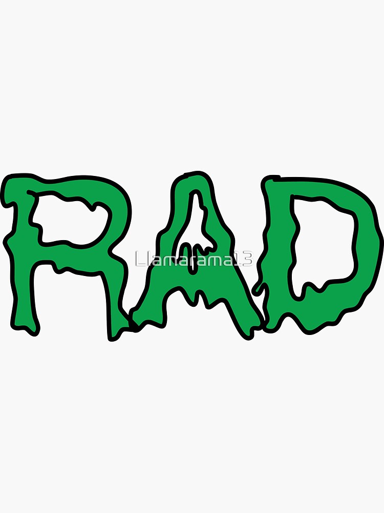 "rad" Sticker by Llamarama13 | Redbubble