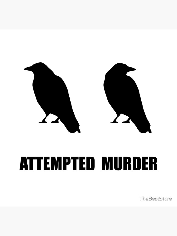 "Attempted Murder Of Crows" Art Print for Sale by TheBestStore | Redbubble