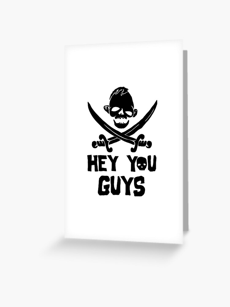 "Hey you guys" Greeting Card for Sale by kristinspencer | Redbubble